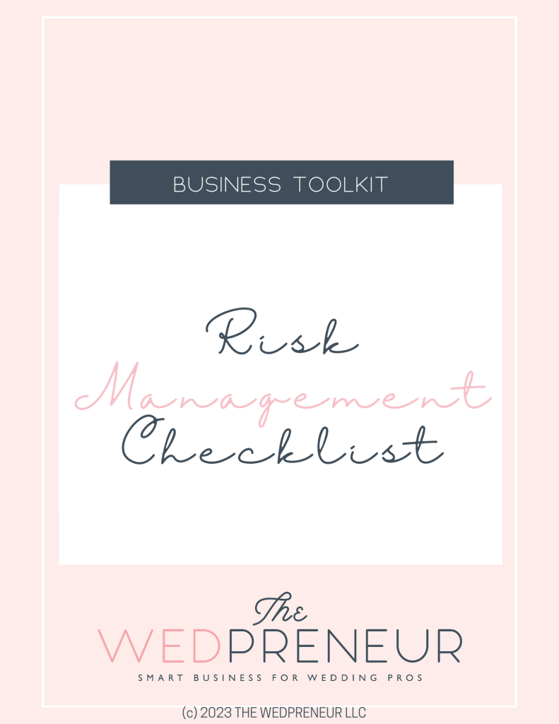Risk Management Checklist The Wedpreneur Freebies